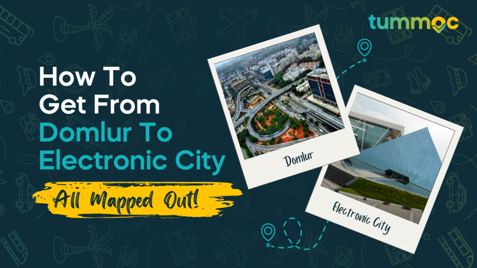 How to Get From Domlur to Electronic City: All Mapped Out! - blog ...