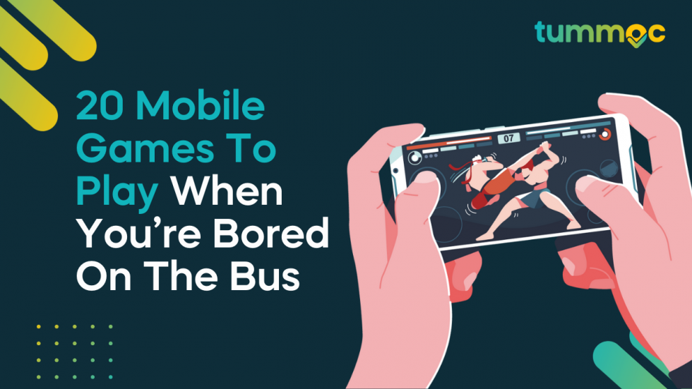 20 Mobile Games to Play When You’re Bored on the Bus - blog.tummoc.com