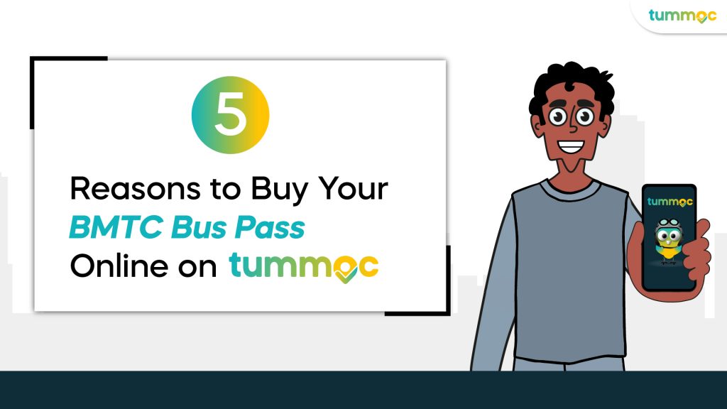 5 Reasons To Buy Your BMTC Bus Pass Online On Tummoc