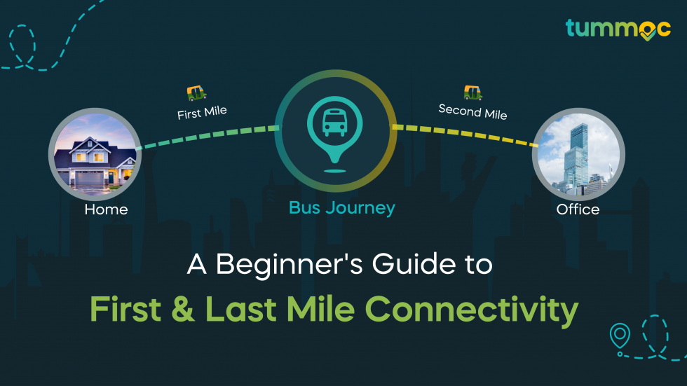 What Is First & Last Mile Connectivity? Why Do We Need It? - blog ...